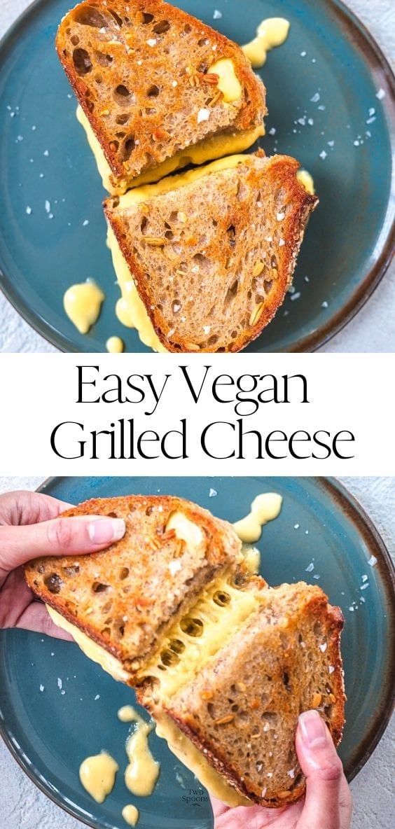 Vegan Grilled Cheese Recipe | Quick and Easy - Two Spoons